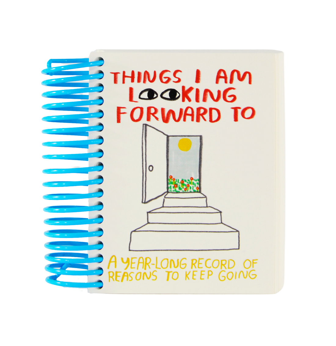 Things I Am Looking Forward To Journal – People I've Loved