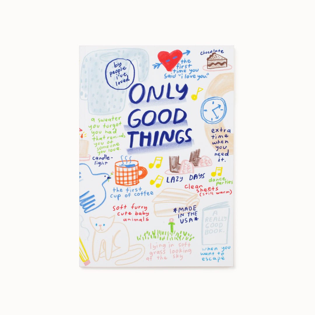 Only Good Things Notebook – People I've Loved