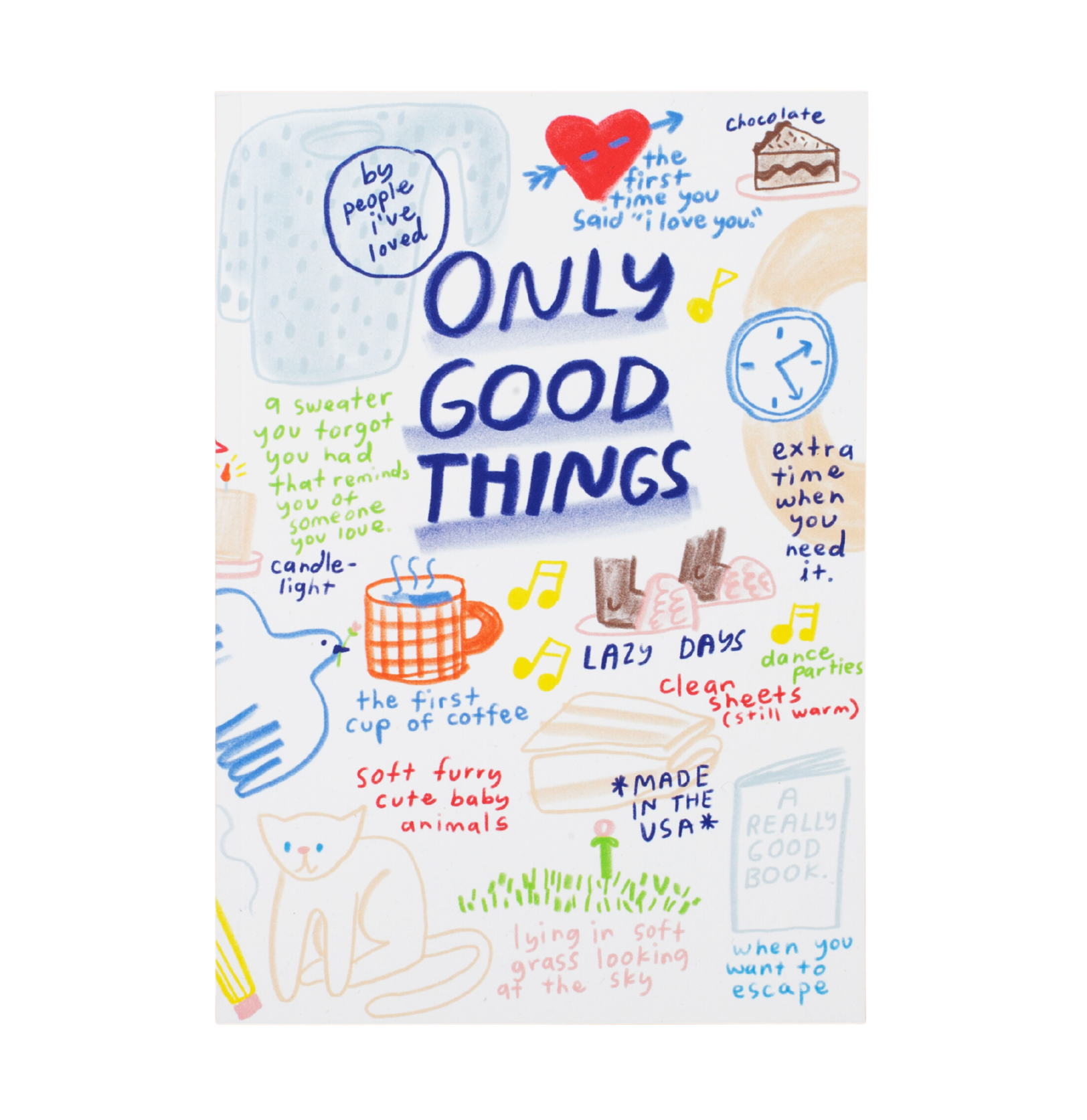 Only Good Things Notebook – People I've Loved