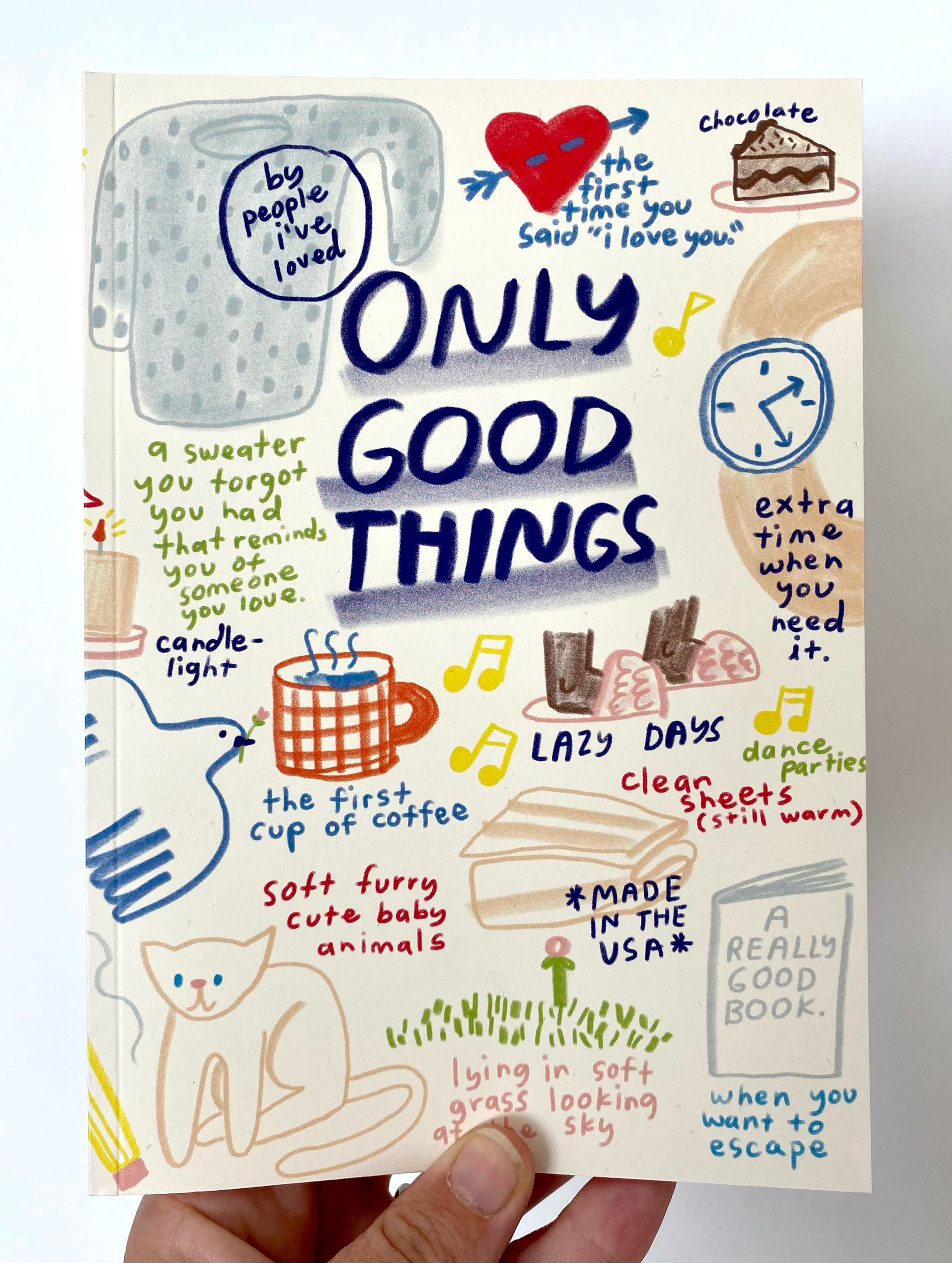 Only Good Things Notebook – People I've Loved